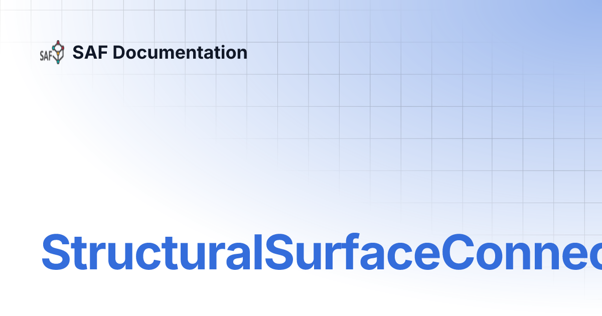 StructuralSurfaceConnection | SAF Documentation