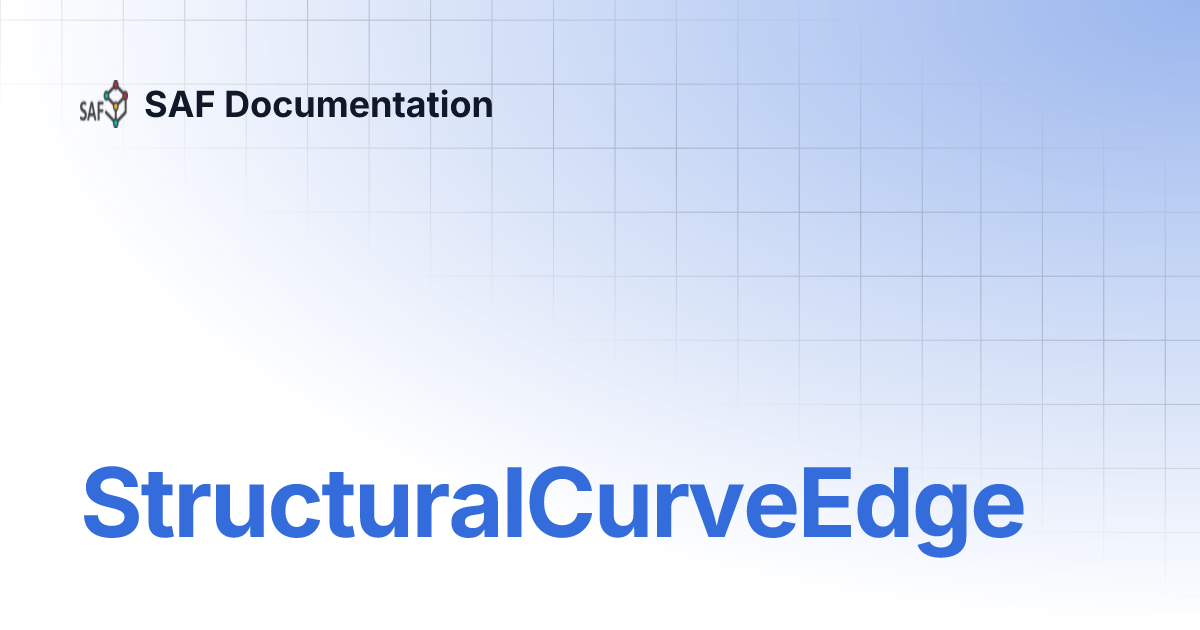 StructuralCurveEdge | SAF Documentation