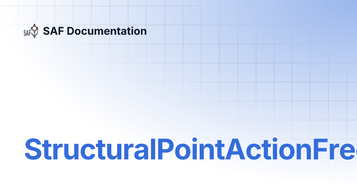 StructuralPointActionFree | SAF Documentation