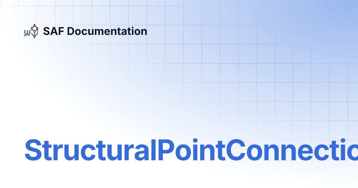 StructuralPointConnection | SAF Documentation